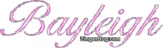 Bayleigh Pink Glitter Name Glitter Graphic, Greeting, Comment, Meme or GIF