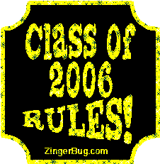 Class Of 2006 Rules Yellow Plaque Glitter Graphic Glitter Graphic ...
