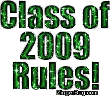 Class Of 2009 Rules Green Glitter Text Glitter Graphic, Greeting ...