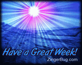Have A Great Week Comments