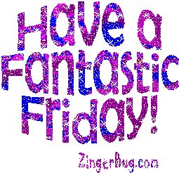 Happy Friday Glitter Graphics, Comments and Memes