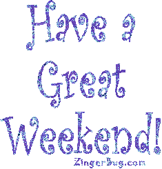 Have A Great Weekend Purple Green Curlz Glitter Text Glitter Graphic ...