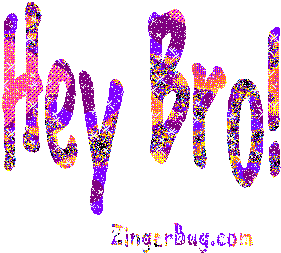 Hey Bro Glitter Text Glitter Graphic, Greeting, Comment, Meme or GIF